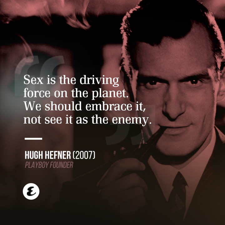 18 Hugh Hefner Quotes That Will Inspire Your Daily Life House Md